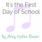 It's the First Day of School - Wholesome Harmonies, LLC